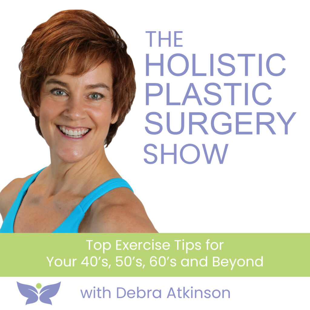 Top Exercise Tips for Your 40’s, 50’s, 60’s and Beyond with Debra ...